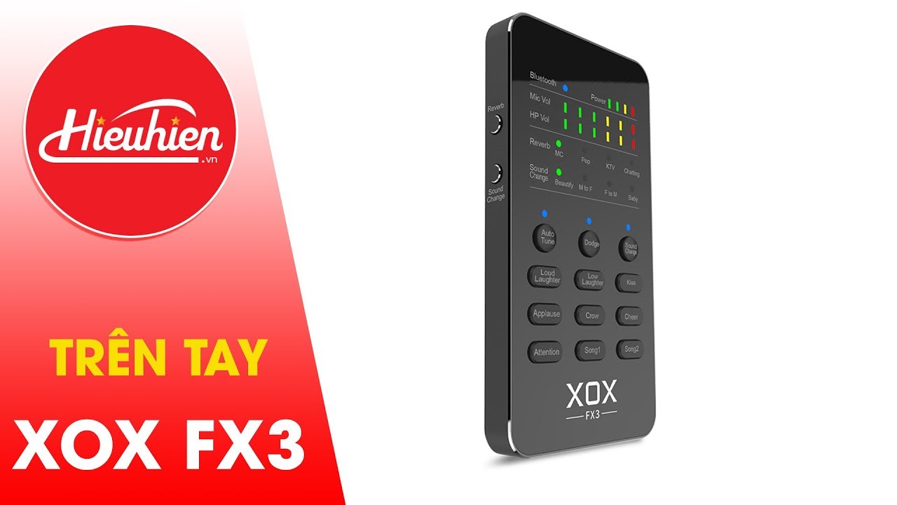 Trên Tay Sound Card XOX FX3 Dùng Karaoke Live stream Thích Hợp Bluetoot ...