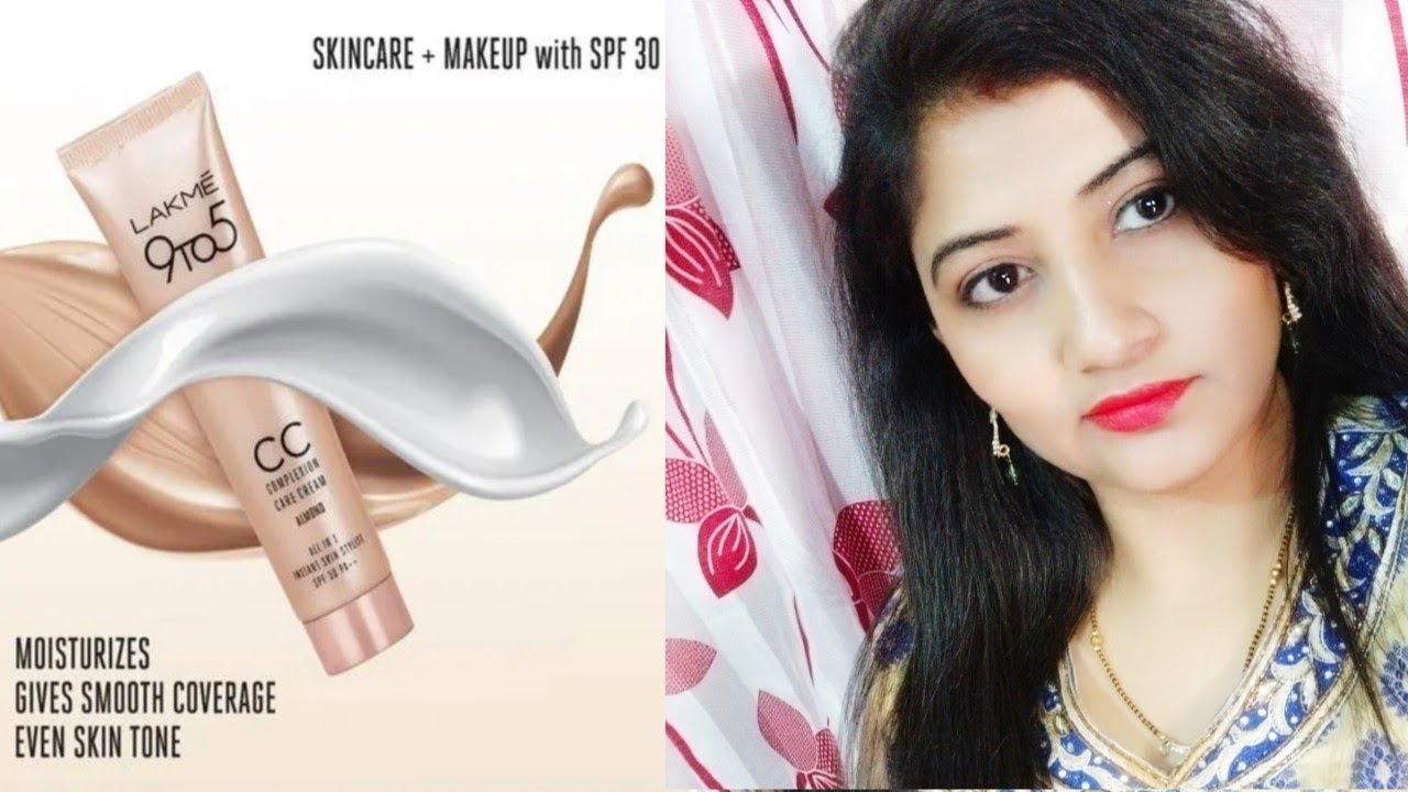 Lakme 9to5 CC Cream Makeup Tutorial. #lakme #makeuptutorial Look beauty shine beauty - YouTube