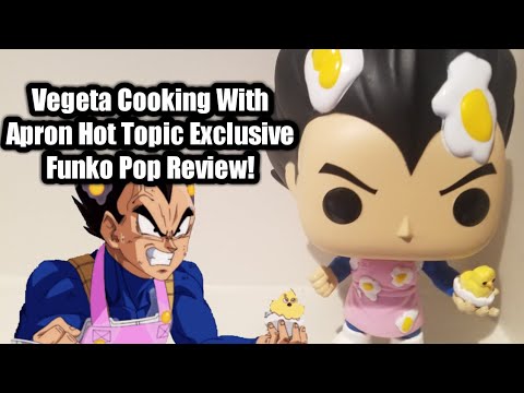 Vegeta cooking with apron hot topic exclusive funko pop review! - YouTube