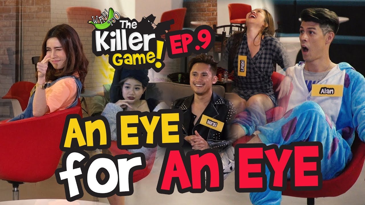 The Killer Game EP9 - An Eye For An Eye - YouTube