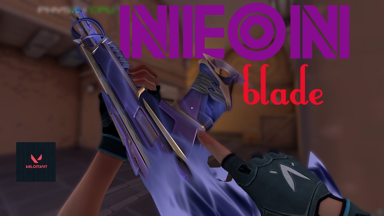 NEON BLADE (VALORANT MONTAGE) - YouTube