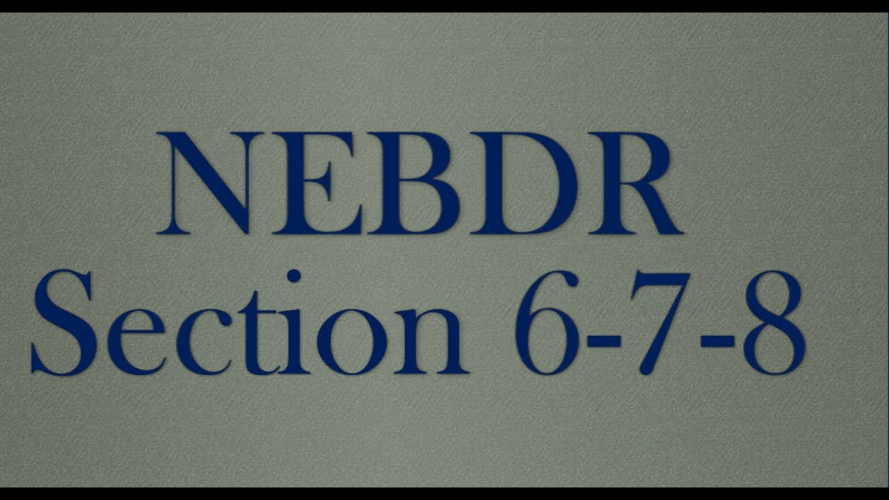 NEBDR section 6 7 8 - YouTube