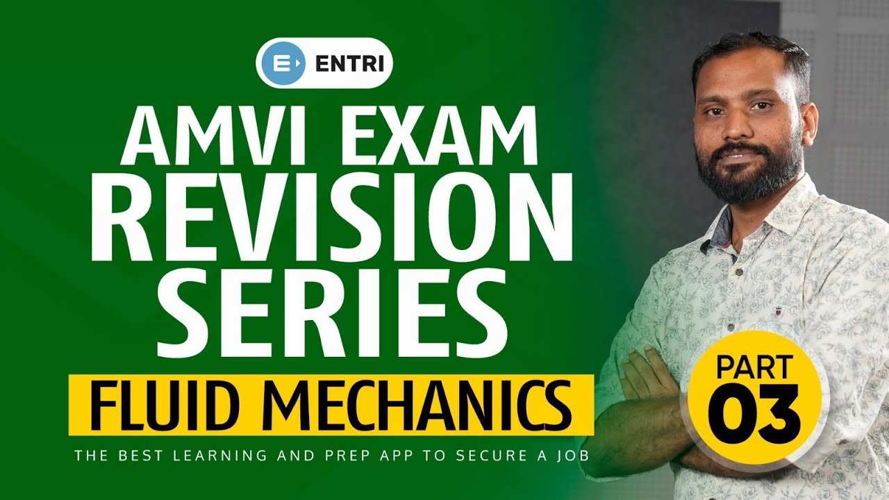 AMVI Revision Series - Fluid Mechanics Part 3 | Most Expected Questions ...