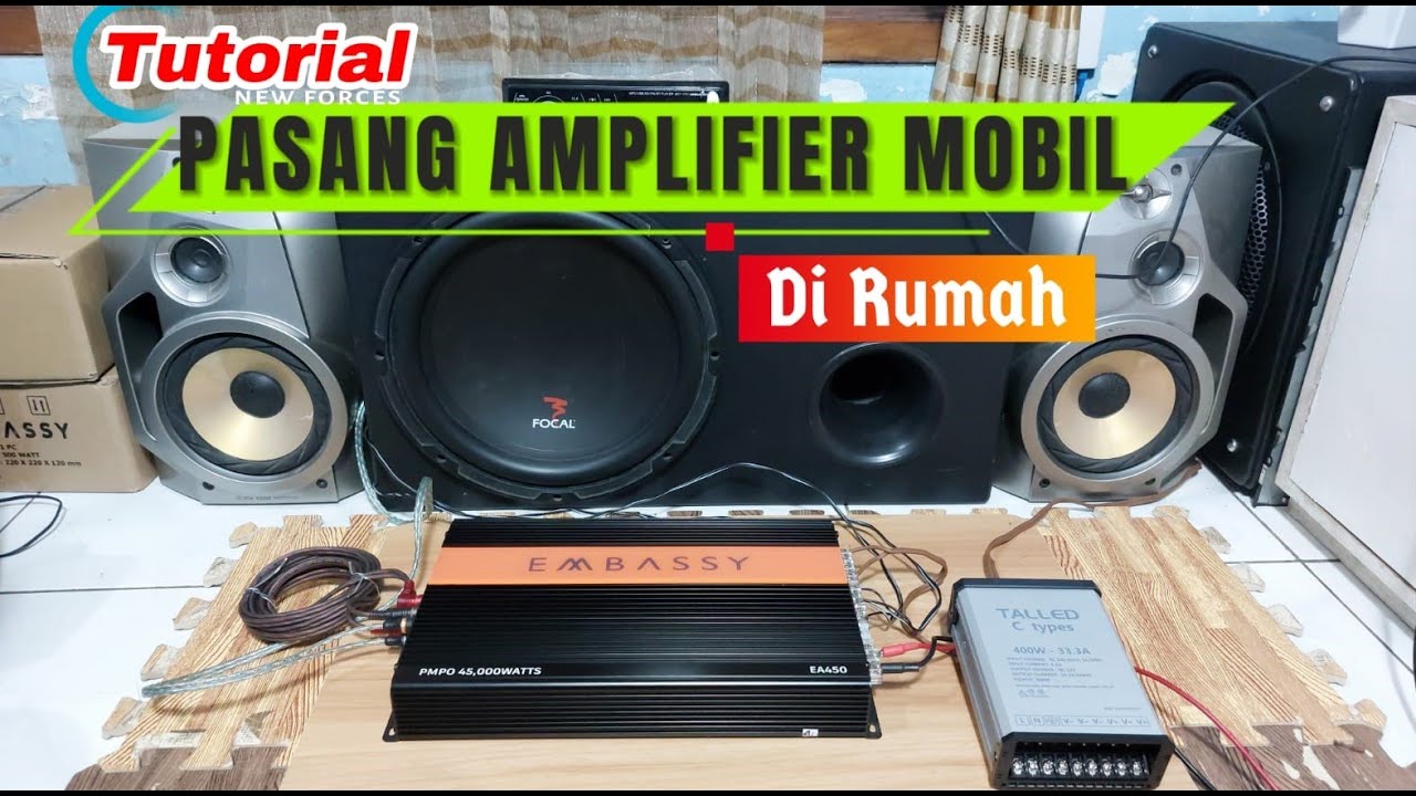 Tutorial Pemasangan Amplifier Mobil di Rumah - YouTube
