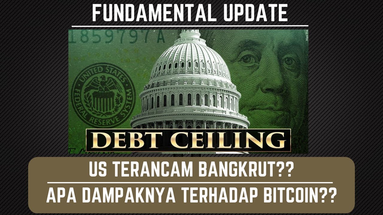 FUNDAMENTAL US TERANCAM BANGKRUT AKIBAT HUTANG APA ITU DEBT fundamental-us-terancam-bangkrut-akibat-hutang-apa-itu-debt