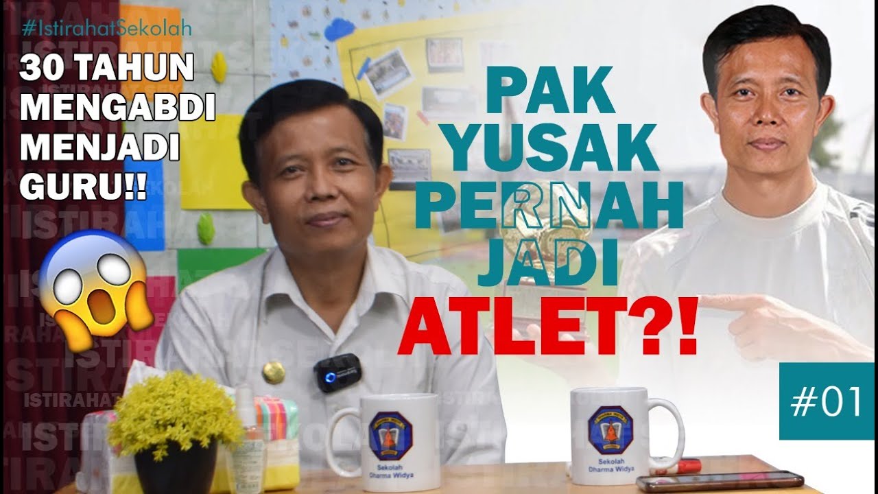 #IstirahatSekolah bersama Pak Yusak “Guru Legend” di Dharma Widya! Dari ...