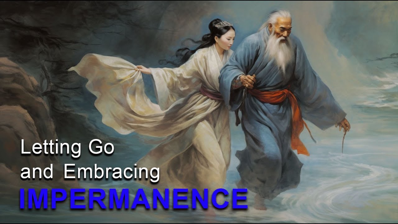 Letting Go and Embracing Impermanence: The Zen Story of Two Monks and a ...