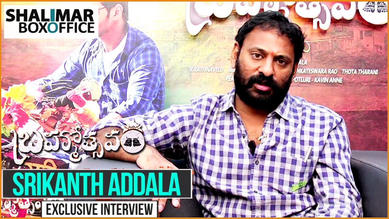Srikantha Addala Interview about Brahmotsavam Success 01 || Mahesh ...