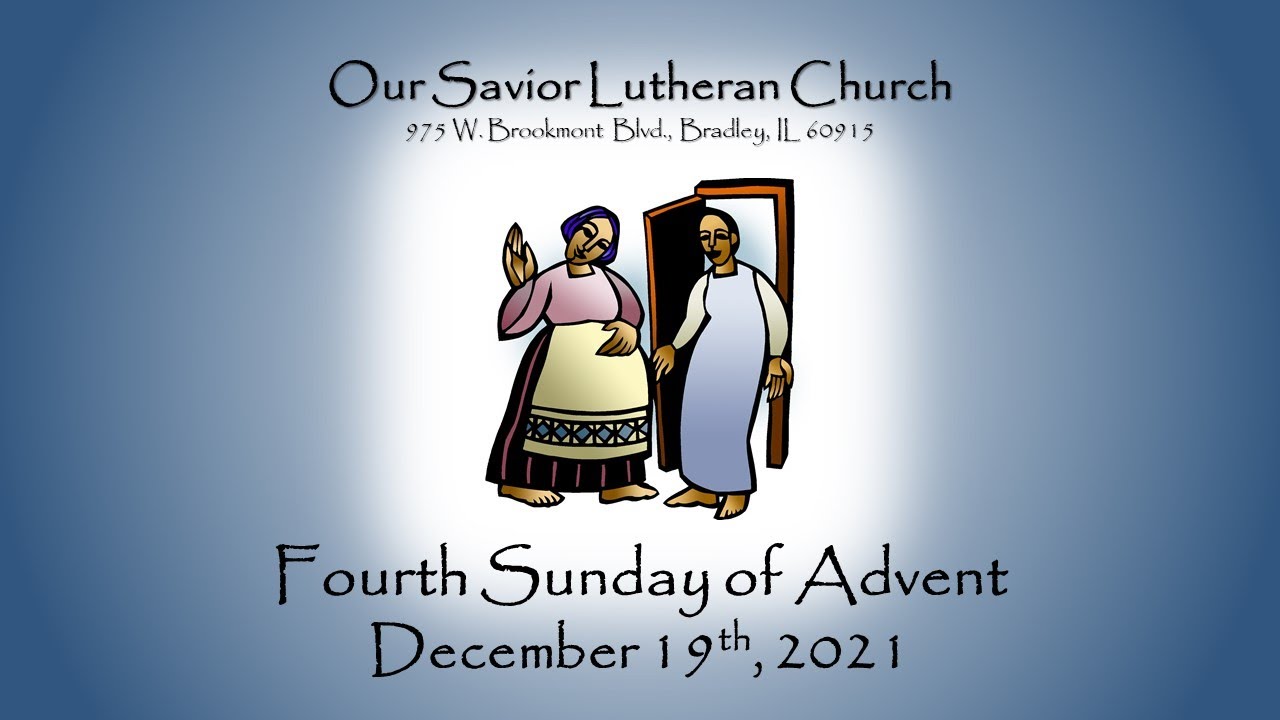 December 19th, 2021 - Fourth Sunday of Advent - YouTube
