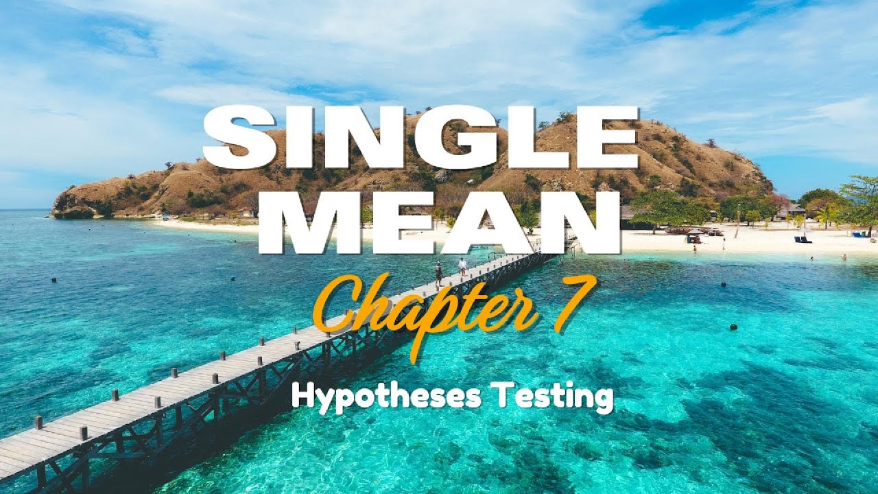 HYPOTHESES TESTING - SINGLE MEAN - YouTube