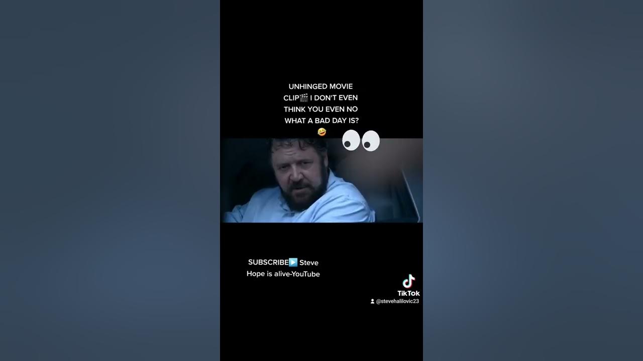 UNHINGED MOVIE CLIP🎬 I DON'T EVEN THINK YOU NO WHAT A BAD DAY IS?😱 ...