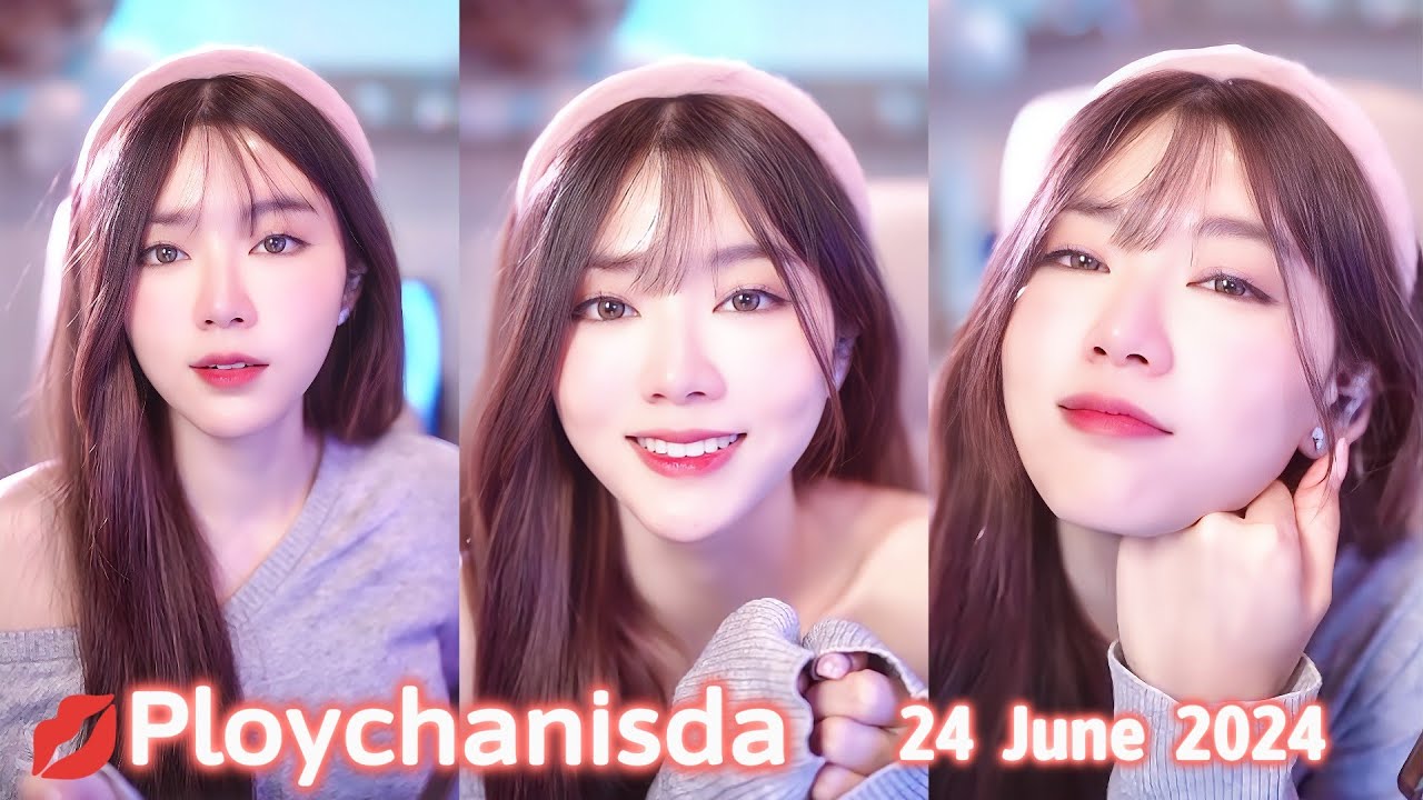 🔴LIVE ย้อนหลัง 💋Ploychanisda น้องพลอยชานิดา💋 24 06 2024 - YouTube