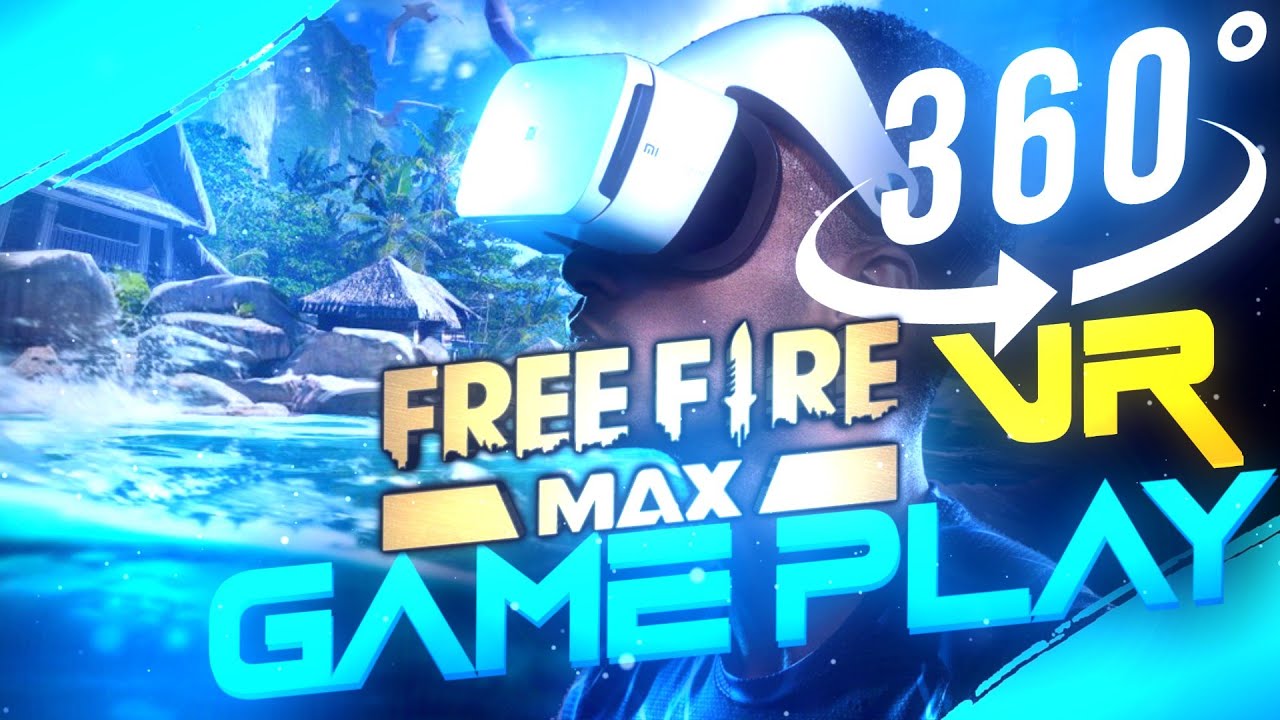 Free Fire Max 360° VR Gameplay | Free Fire Virtual Reality 360 ...