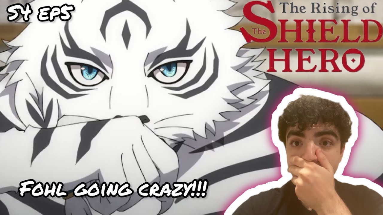 FOHL GOING CRAZY! | THE RISING OF THE SHIELD HERO SEASON 4 EPISODE 5 ...