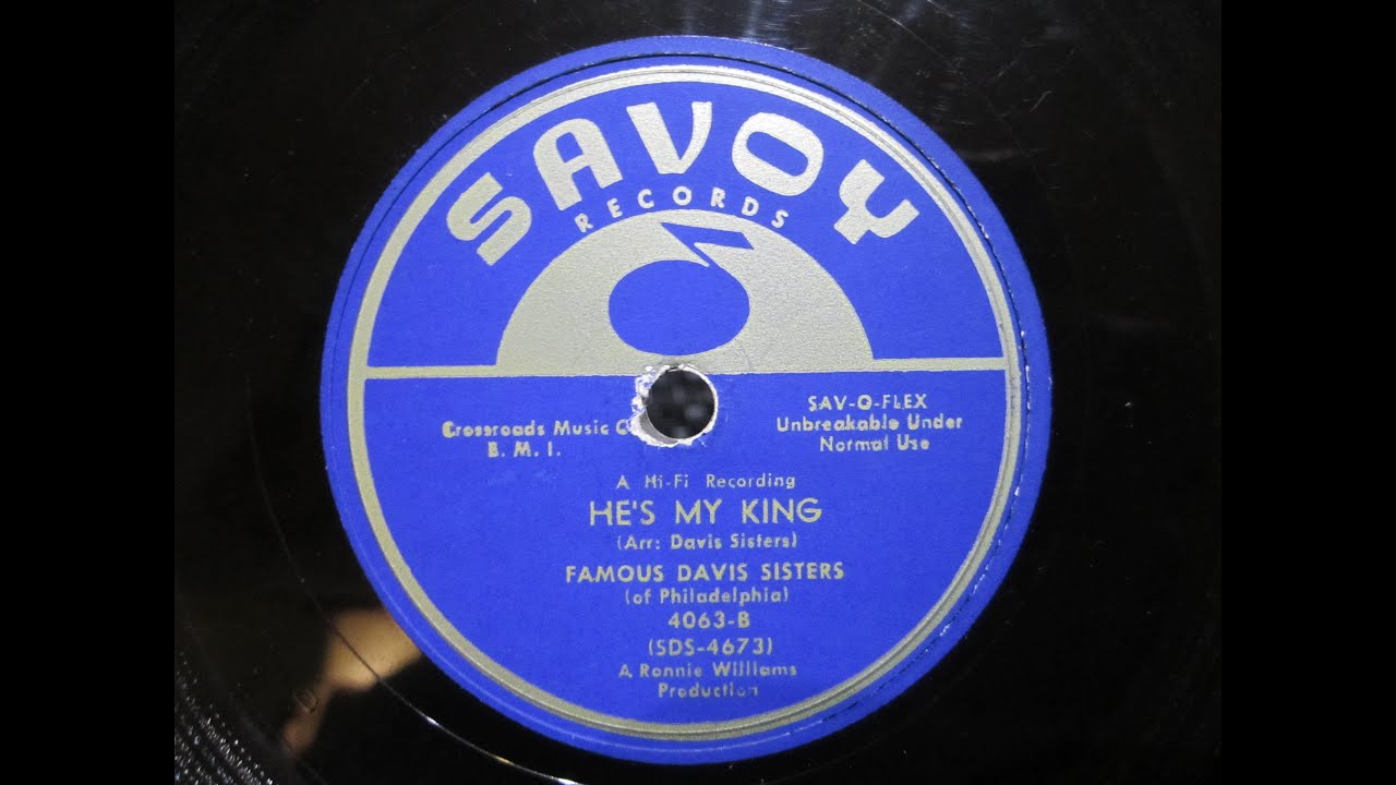 Famous Davis Sisters - He's My King - YouTube