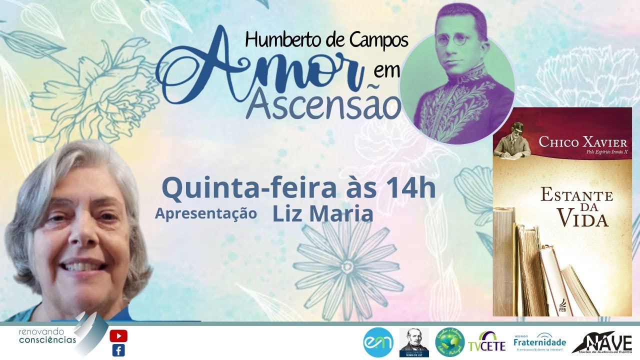 AMOR EM ASCENSÃO | ESTANTE DA VIDA (H. Campos & F. C. Xavier) | Liz ...