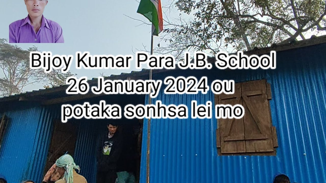 Bijoy Kumar Para J.B.School 26January Republic Day 2024 ou Potakat ...
