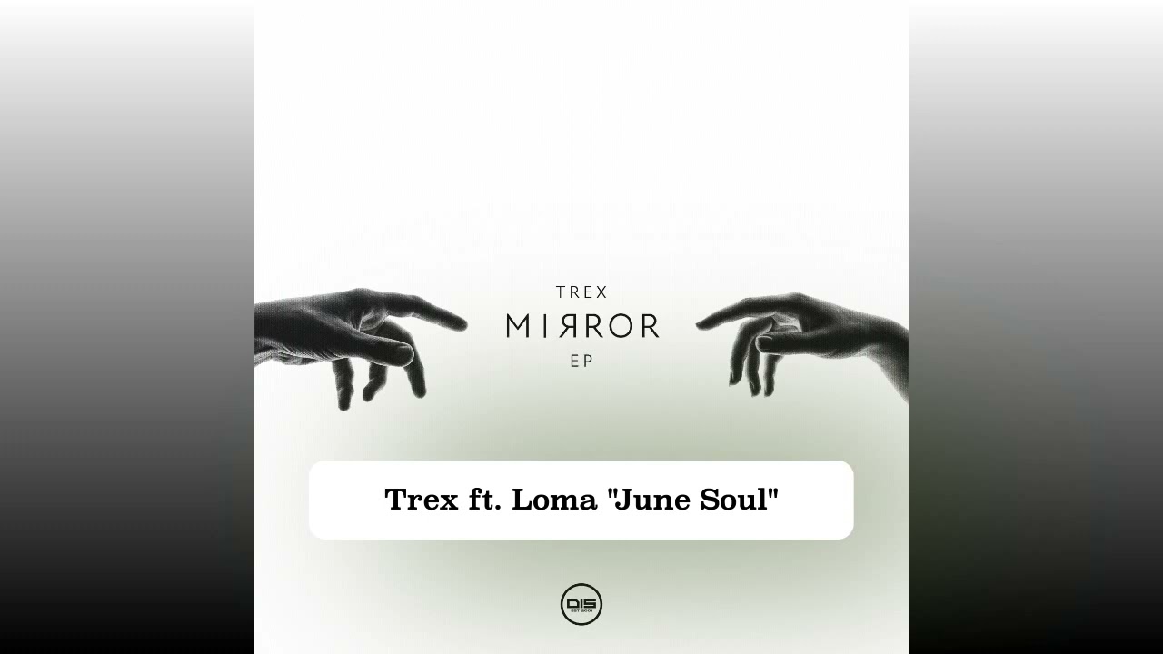 Trex (ft. Loma) - June Soul - DISTRVIP002 - YouTube Music