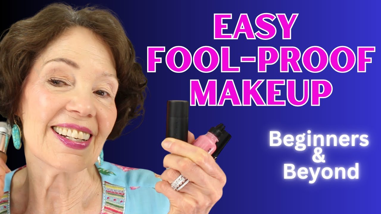 Easiest Foolproof Makeup Products For Beginners & Beyond (And Many Are ...