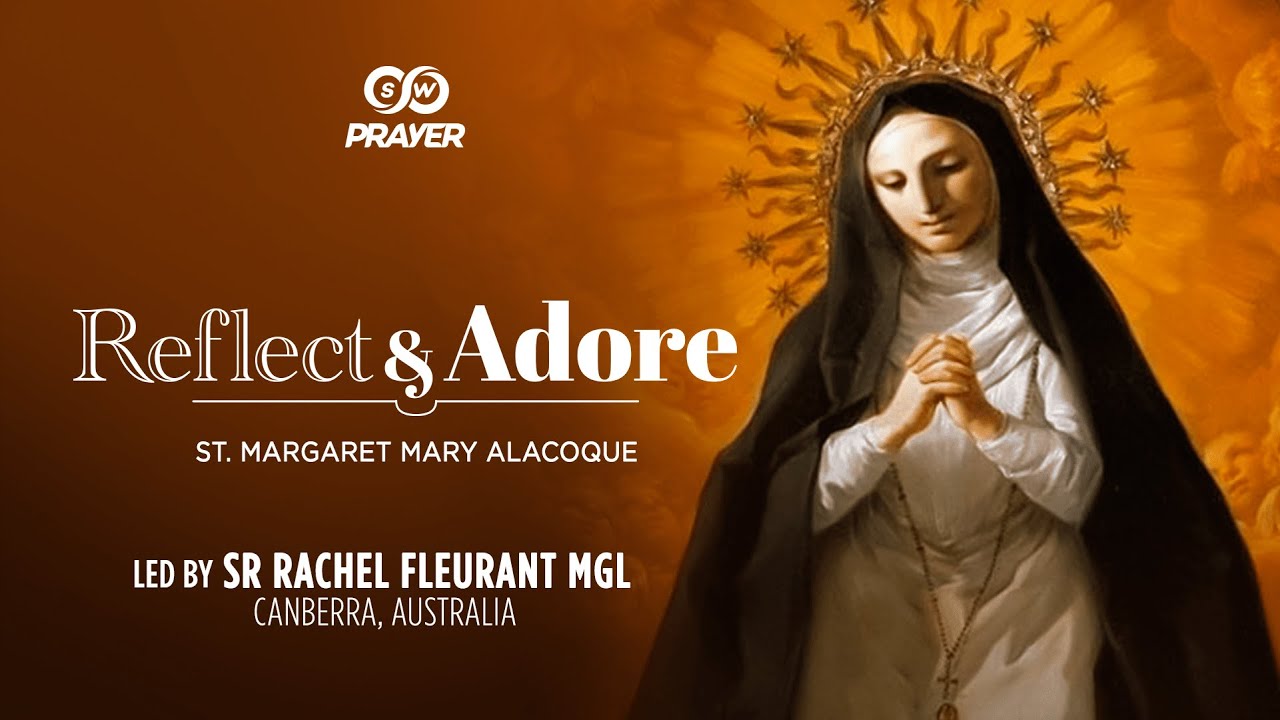 Feast of St. Margaret Mary Alacoque |Sr.Rachel Fleurant MGL,Australia ...