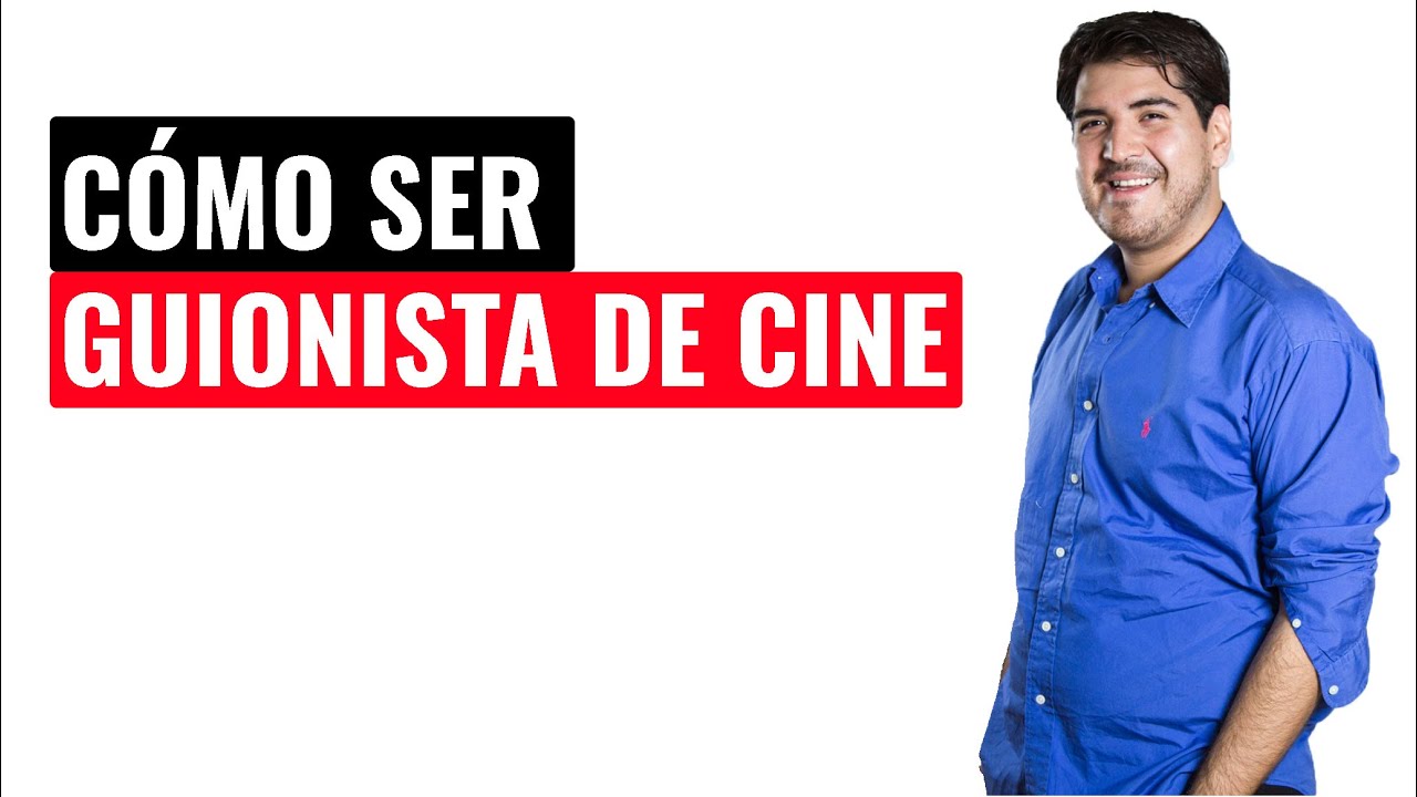 CÓMO SER GUIONISTA DE PELÍCULAS - Terapia de Guion #001 - YouTube