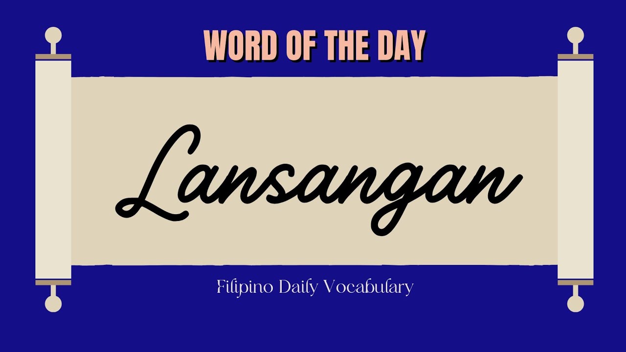 Lansangan in English + Pronunciation - YouTube