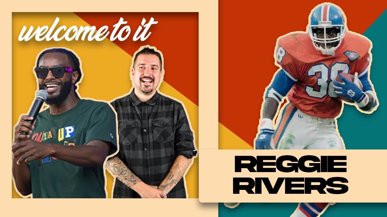 Welcome To It - Reggie Rivers - YouTube