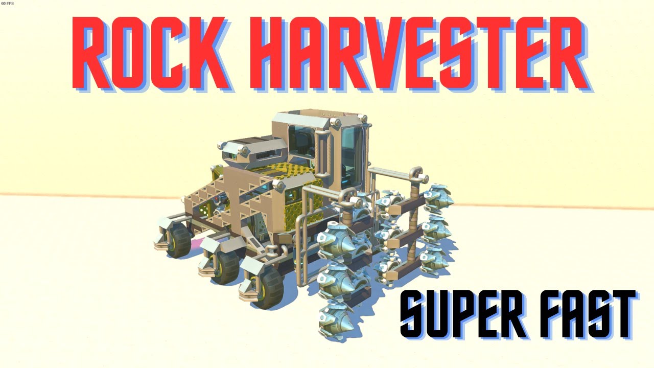 The BEST Rock Harvester I have EVER made | Scrap Mechanic - YouTube