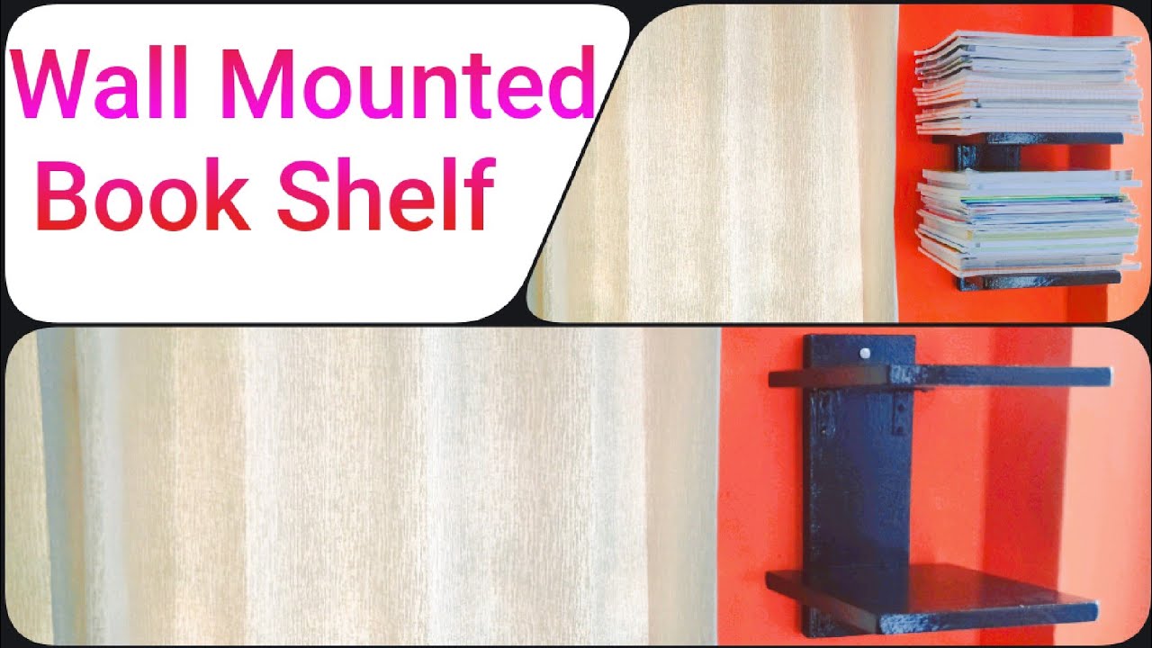 How To Make Wall Mounted Book Shelf Make At Home | DIY Book Shelf - YouTube