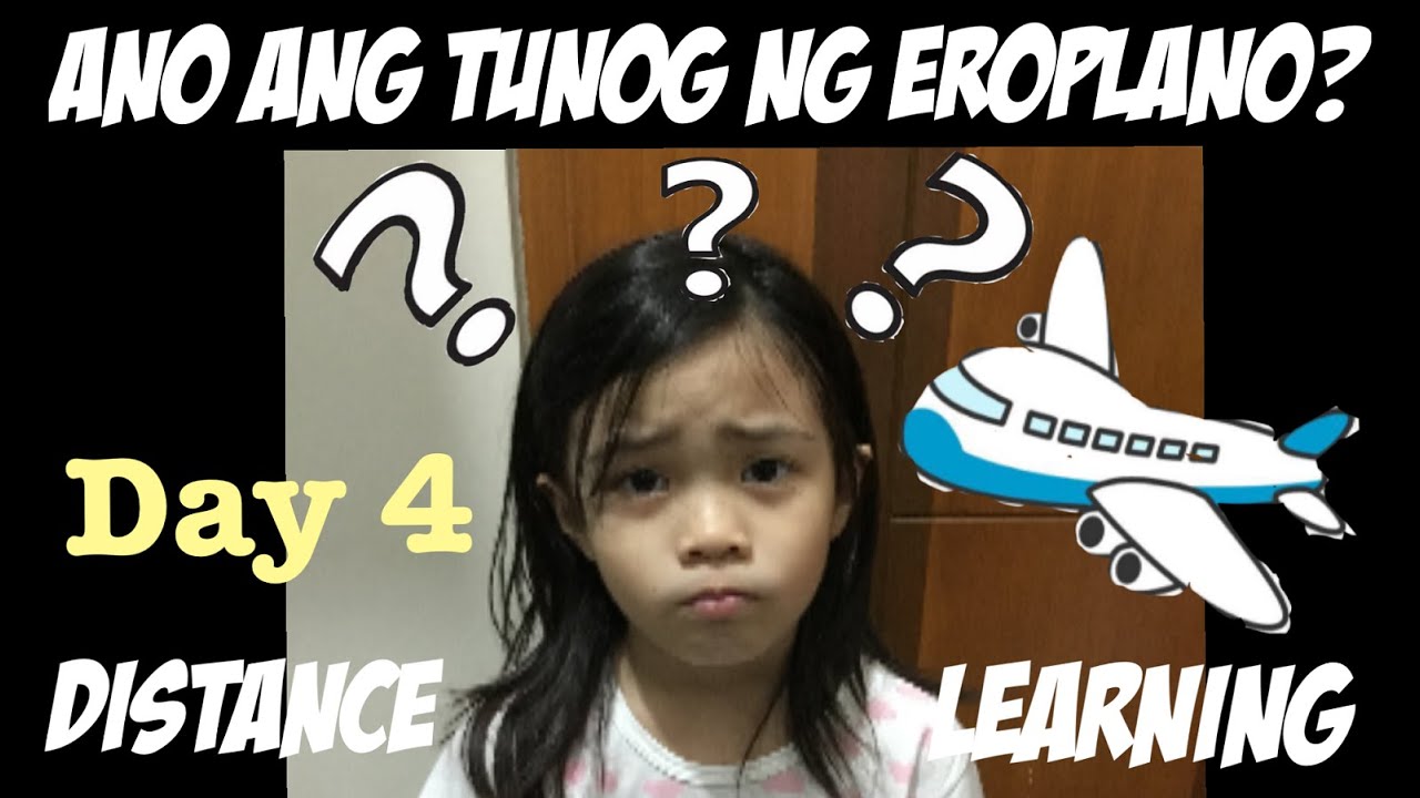 Ano ang Tunog ng Eroplano - Distance Learning | 8 Oct 2020 | Cassie's ...