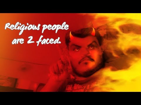 Religious people are 2 faced - YouTube