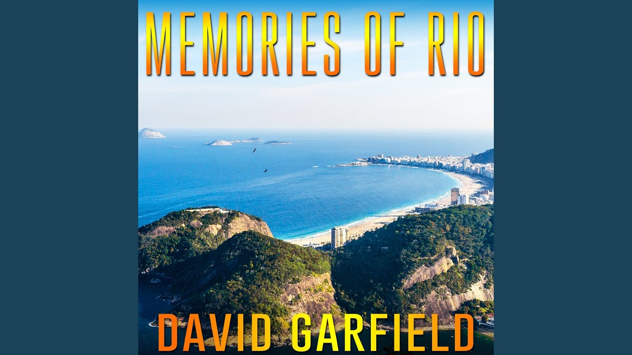 Memories of Rio (Remastered 2021) - YouTube