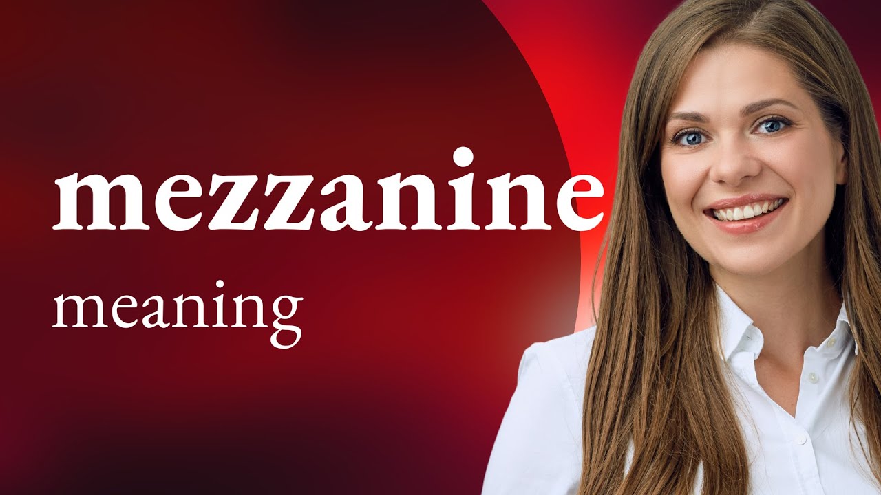 Mezzanine • definition of MEZZANINE - YouTube