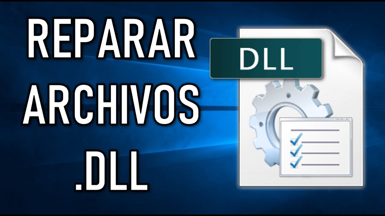 Como Solucionar Todos Los Errores De Archivos .DLL | 2020 Actualizado ...
