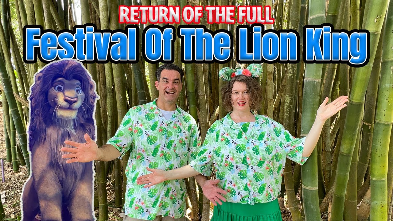 Return of the Full Show Of Festival Of The Lion King at Animal Kingdom ...