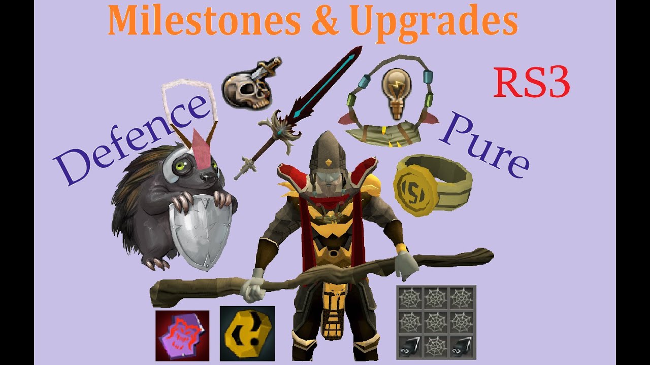 Milestones and Upgrades (Runescape 3 Defence Pure Account Progress ...