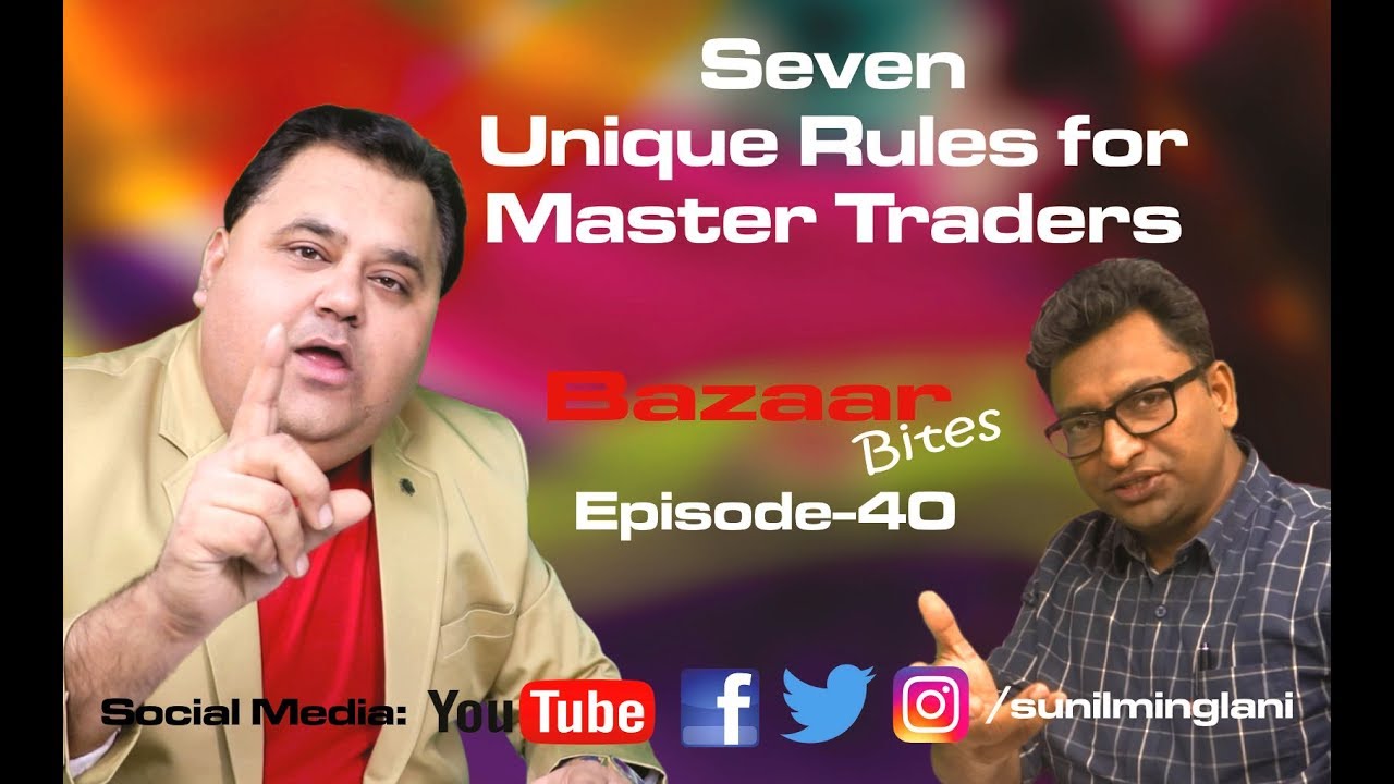 Seven Unique Rules for Master Traders( In Hindi) || Bazaar Bites ...