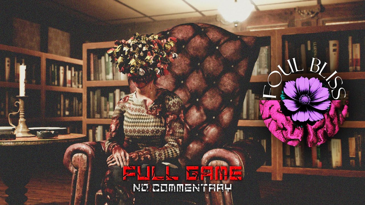 Foul Bliss [Full Game] - No Commentary | Gameplay Walkthrough - YouTube