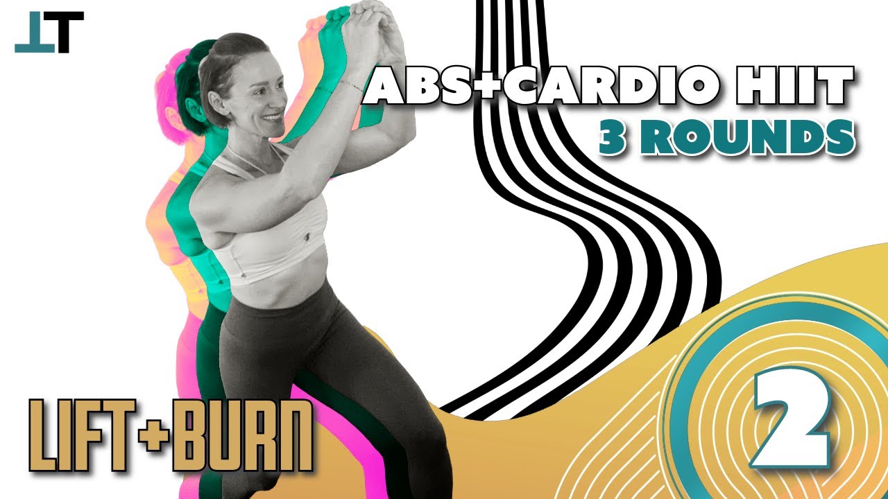 Level Up Your Cardio and Abs Game with This High-Intensity Workout / Day 2 / LIFT+BURN Series ...