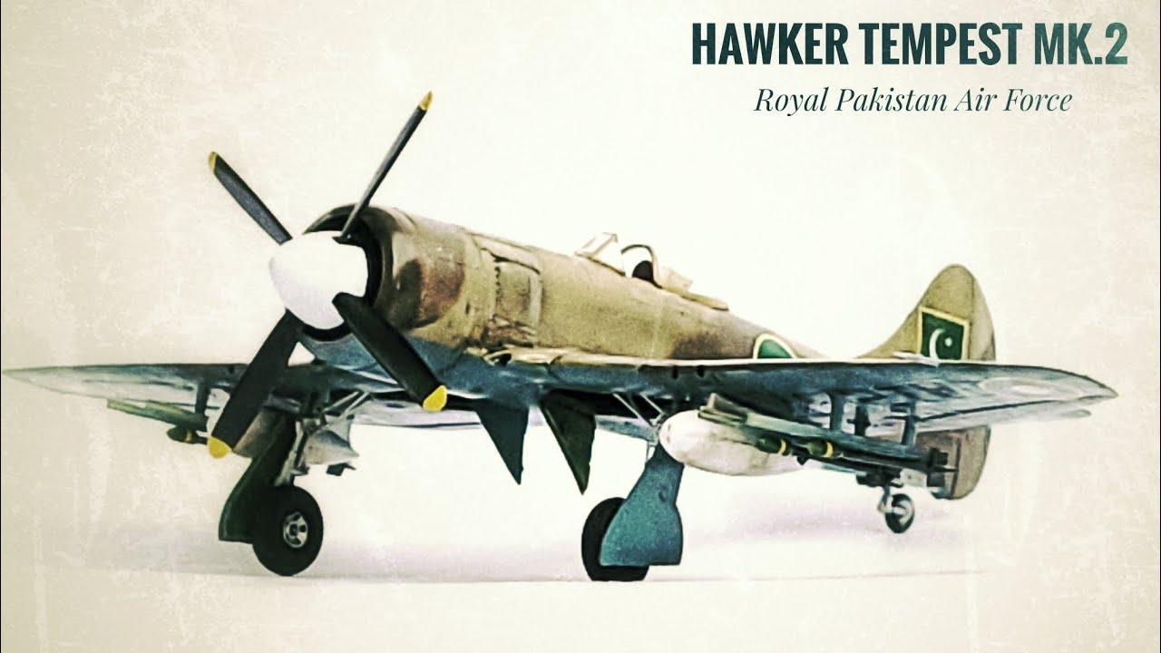 Christmas Build - Hawker Tempest Mk.2, Royal Pakistan Air Force - YouTube