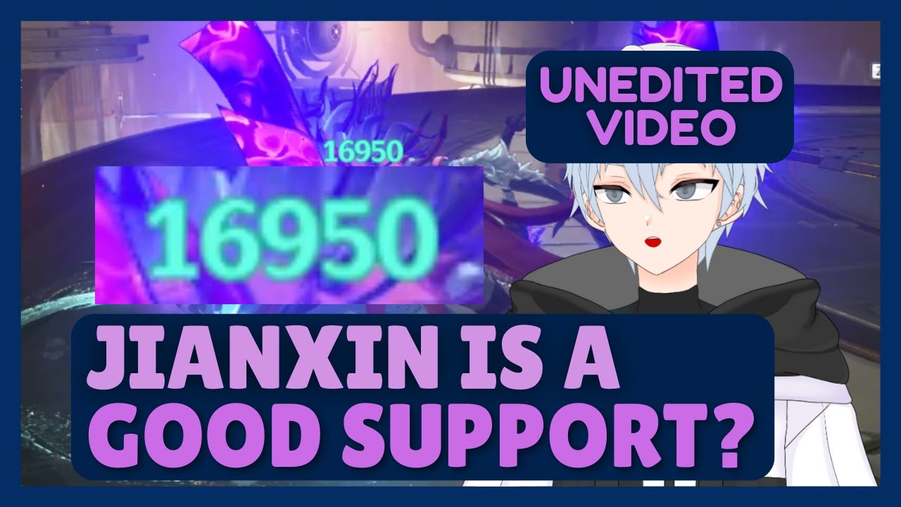 No Yinlin? One Must Play Jianxin! [XLY/Shorekeeper/Jianxin] UNEDITED ...