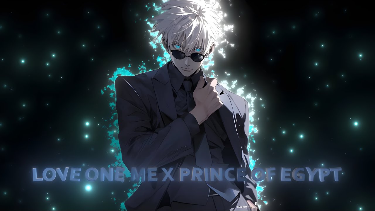 GOJO- Love On Me X Prince Of Egypt [Edit/AMV] 4K! - YouTube