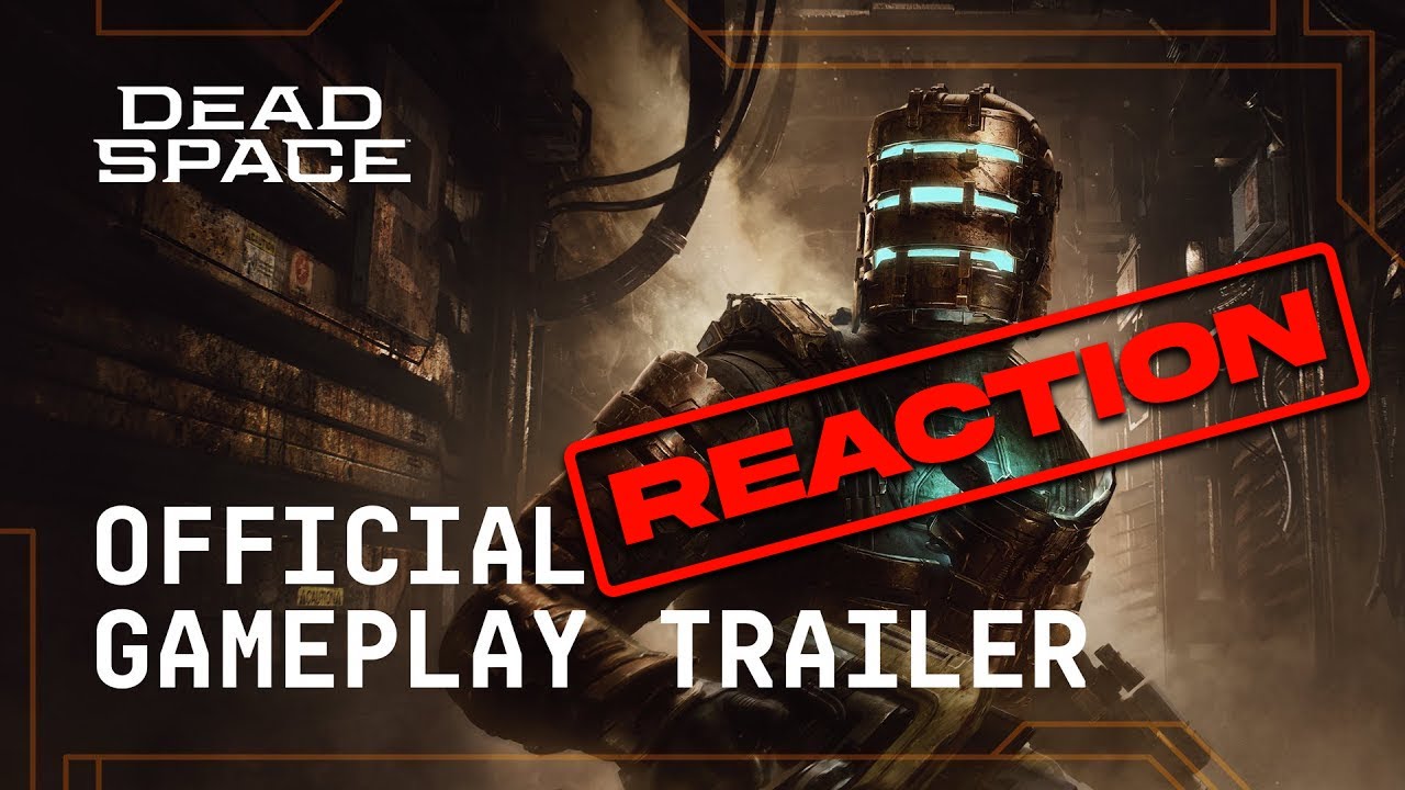 NEW Dead Space Trailer | Humanity Ends Reaction - YouTube