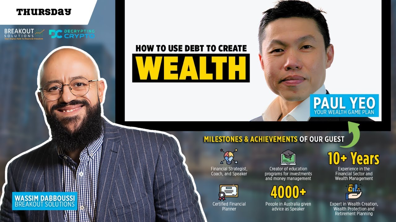 How To Use Debt To Create Wealth with Paul Yeo - YouTube
