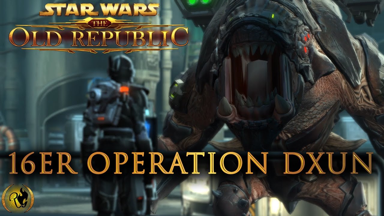 SWTOR DXUN 16er SM Operation | Die Natur des Fortschritts (2021) - YouTube