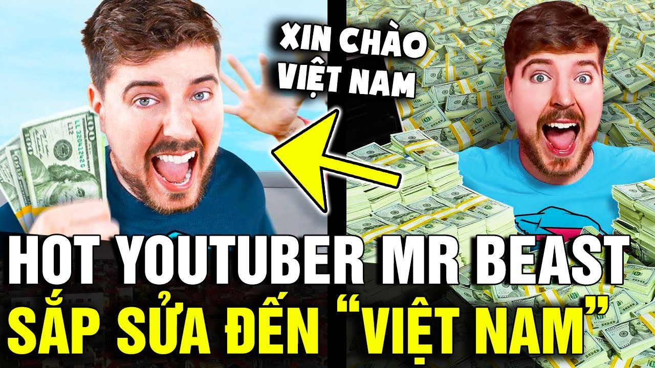 HOT YOUTUBER 130 triệu người theo dõi 'MR BEAST' sắp sửa đến VIỆT NAM | Tin Nhanh 3 Phút - YouTube