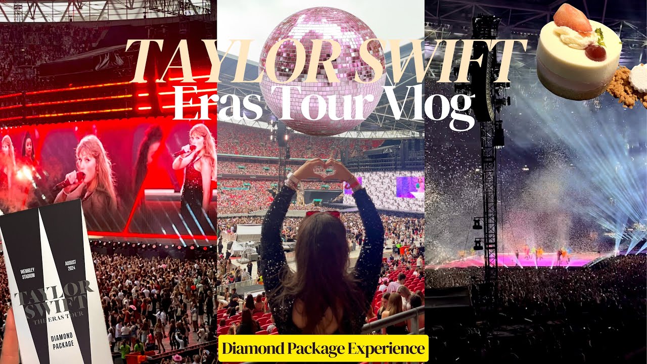 TAYLOR SWIFT ERAS TOUR VLOG | Diamond Package Experience at Wembley 💎 ...