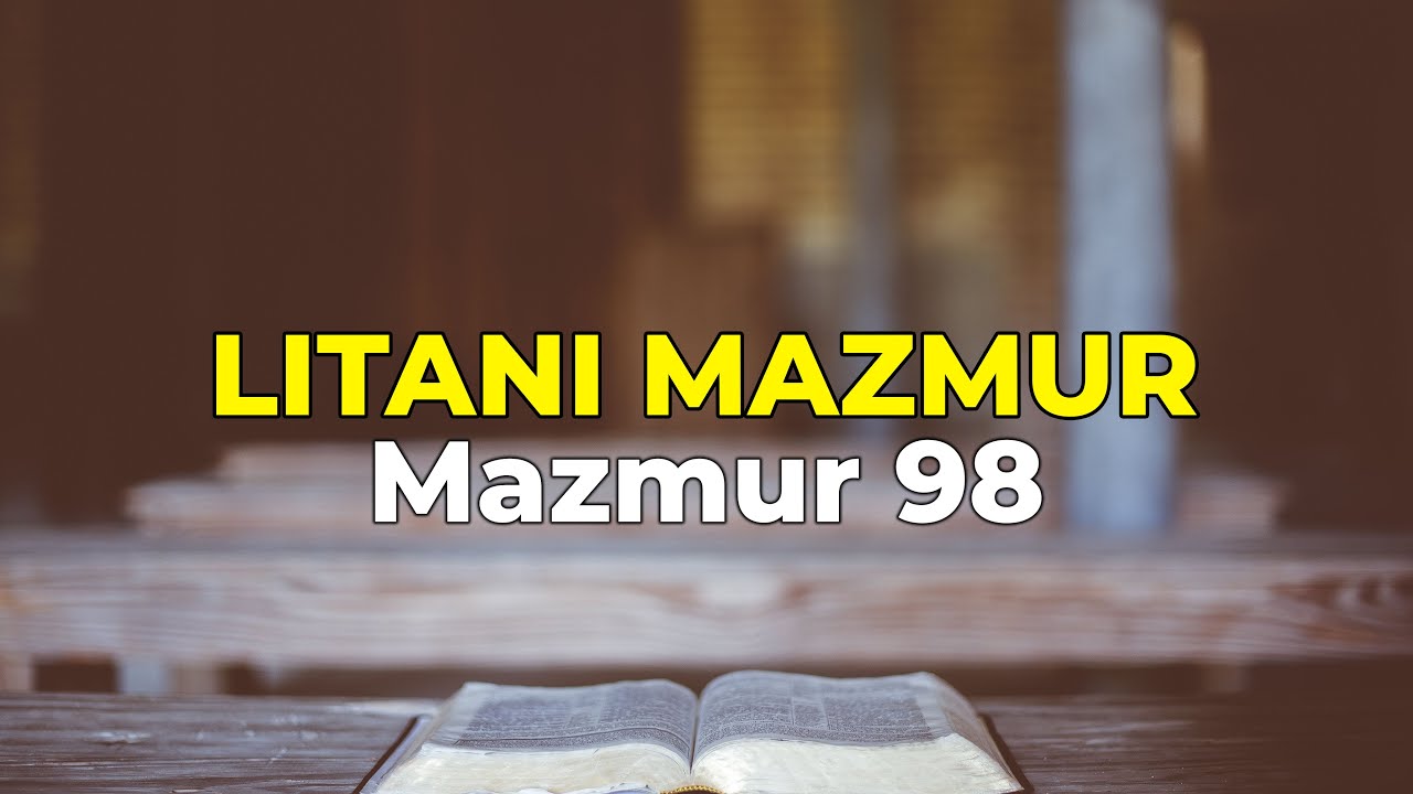LITANI MAZMUR (Mazmur 98 : 1-5) - GMIT Syalom Ende - YouTube