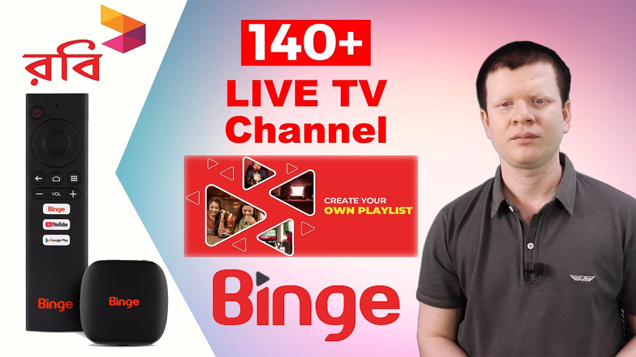 BINGE | 140+ LIVE TV CHANNELS | Country’s First- Binge: powered by ...