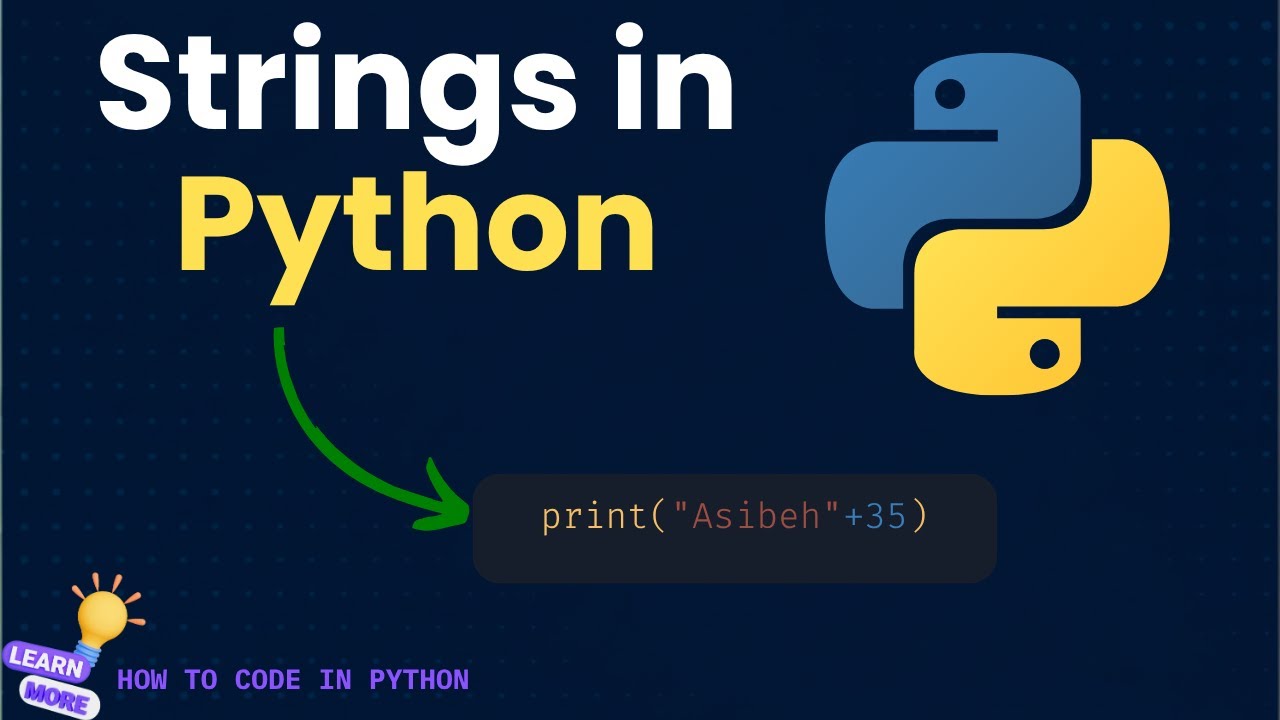 Python for Beginners | How to Work with Strings in Python | Create ...
